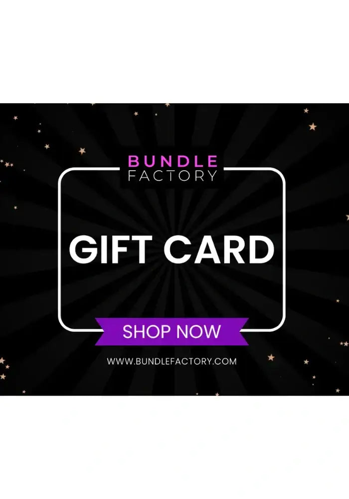 Bundle Factory - Gift Cards: Perfect for Any Occasion